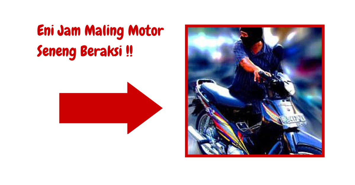Waktu yang Disenangi Maling Motor Beraksi !! - 082210347788-JAWARA ...